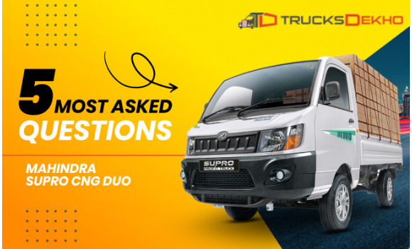 Answered: 5 Most Asked Questions On Google About Mahindra Supro CNG Duo ...