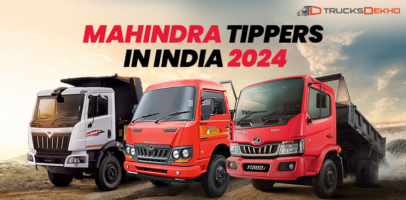 Best Mahindra Tippers In India 2024: Explore Price And Specifications ...