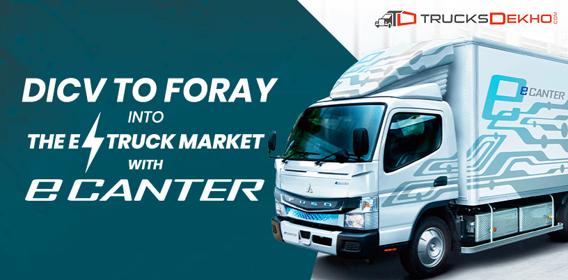 DICV To Launch All-electric eCanter Electric Light-Duty Truck In India ...